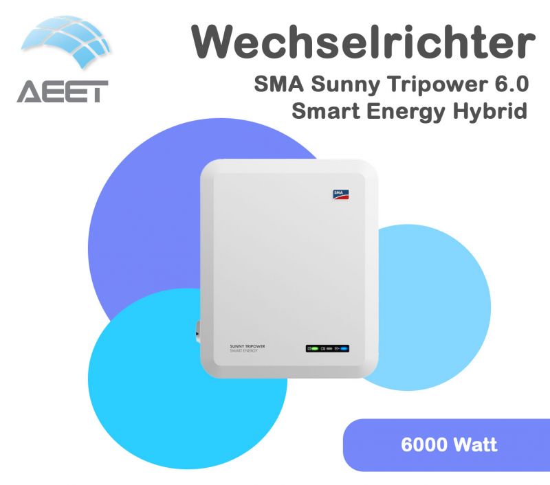 SMA Sunny Tripower 6.0 Smart Energy – Hochleistungs-Hybrid-Wechselrichter